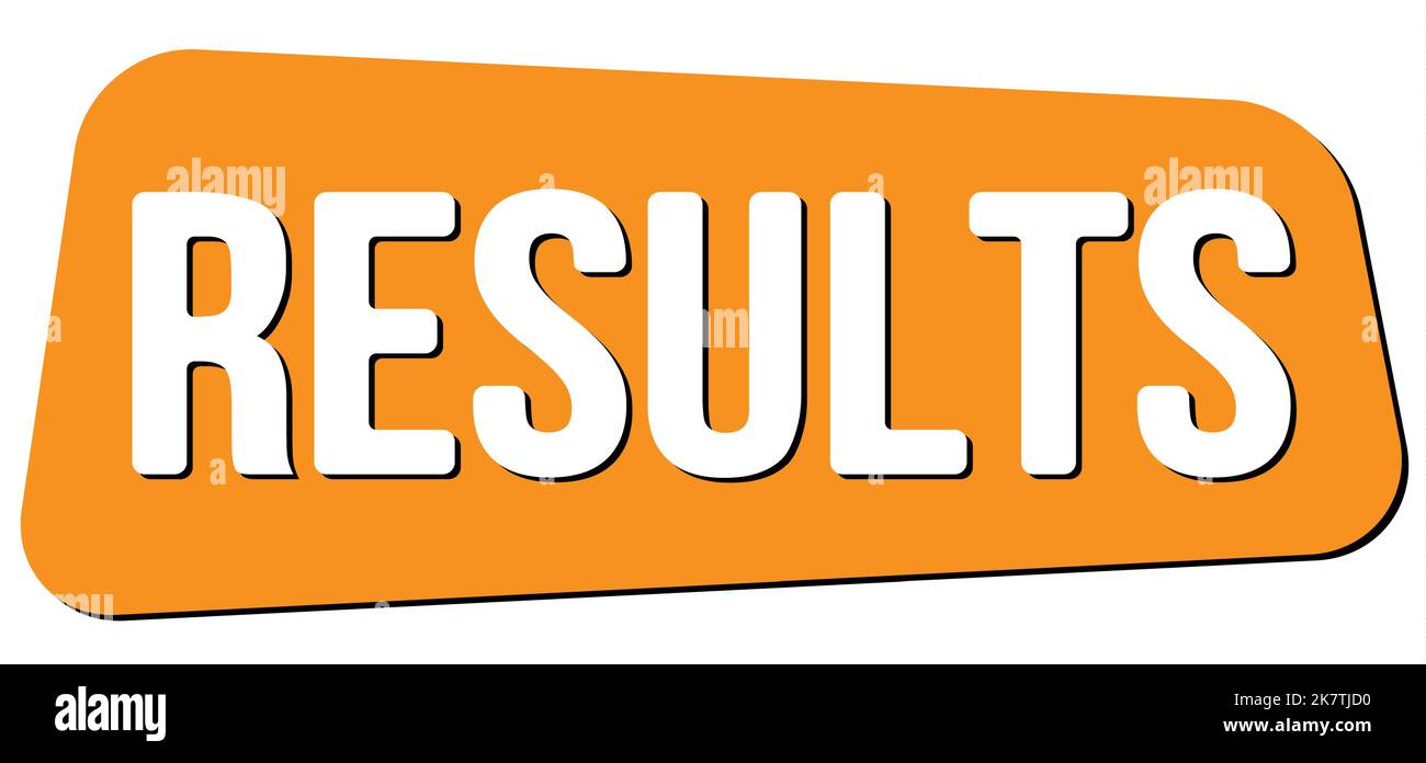 RESULTS text written on orange trapeze stamp sign Stock Photo - Alamy