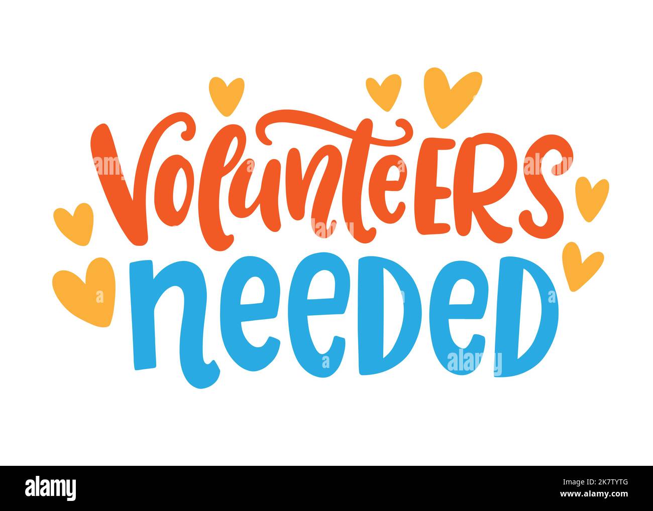 Volunteers Needed. Vector Hand Written Lettering Background Stock ... Volunteers Needed. Vector Hand Written Lettering Background Stock ...