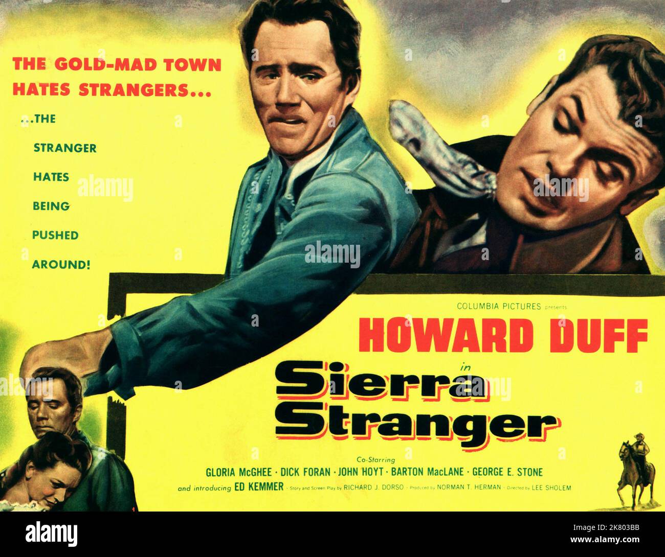 Film Poster Film: Sierra Stranger (1951) Director: Lee Sholem 01 May ...