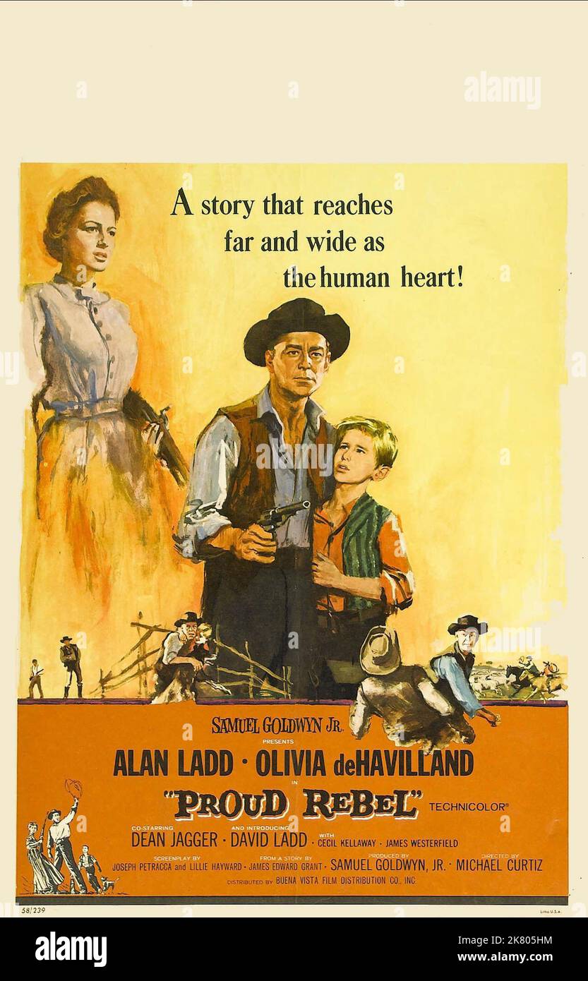 Olivia De Havilland, Alan Ladd & David Ladd Poster Film The Proud Rebel ...