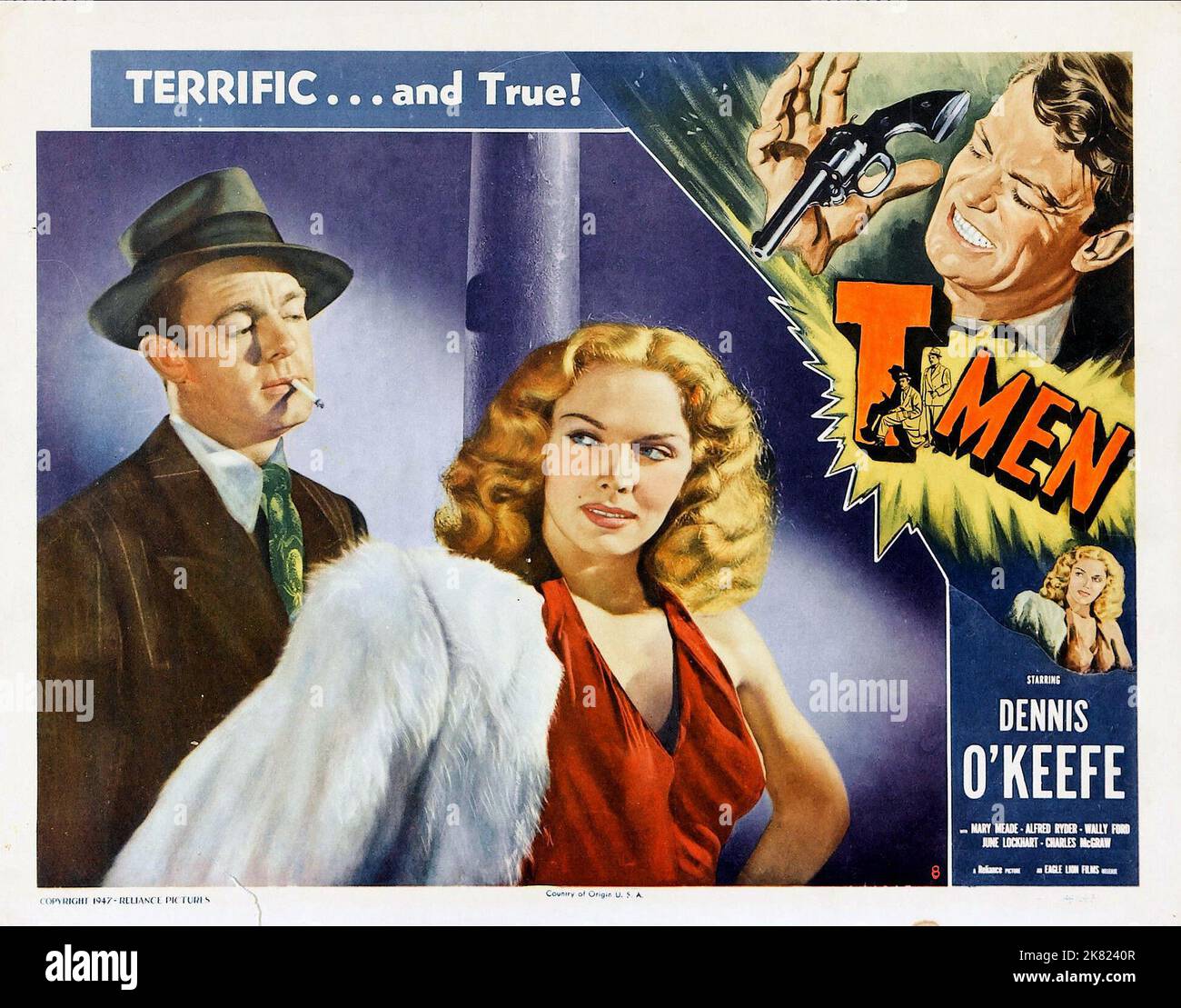 Dennis O'Keefe & Mary Meade Film T-Men (1947) Characters: Dennis O'Brien aka Vannie Harrigan ...