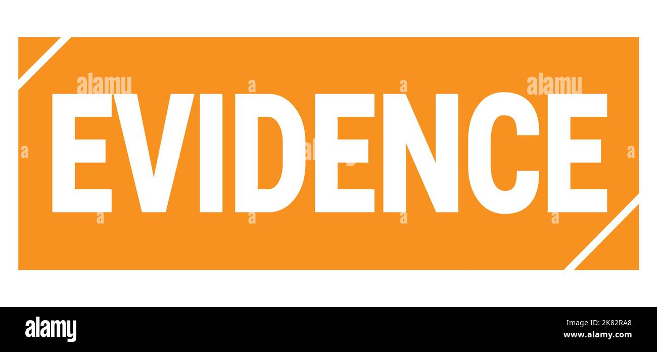 EVIDENCE text written on orange grungy stamp sign Stock Photo - Alamy