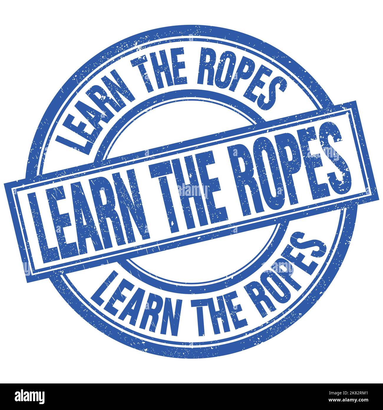LEARN THE ROPES text written word on blue round stamp sign Stock Photo ...