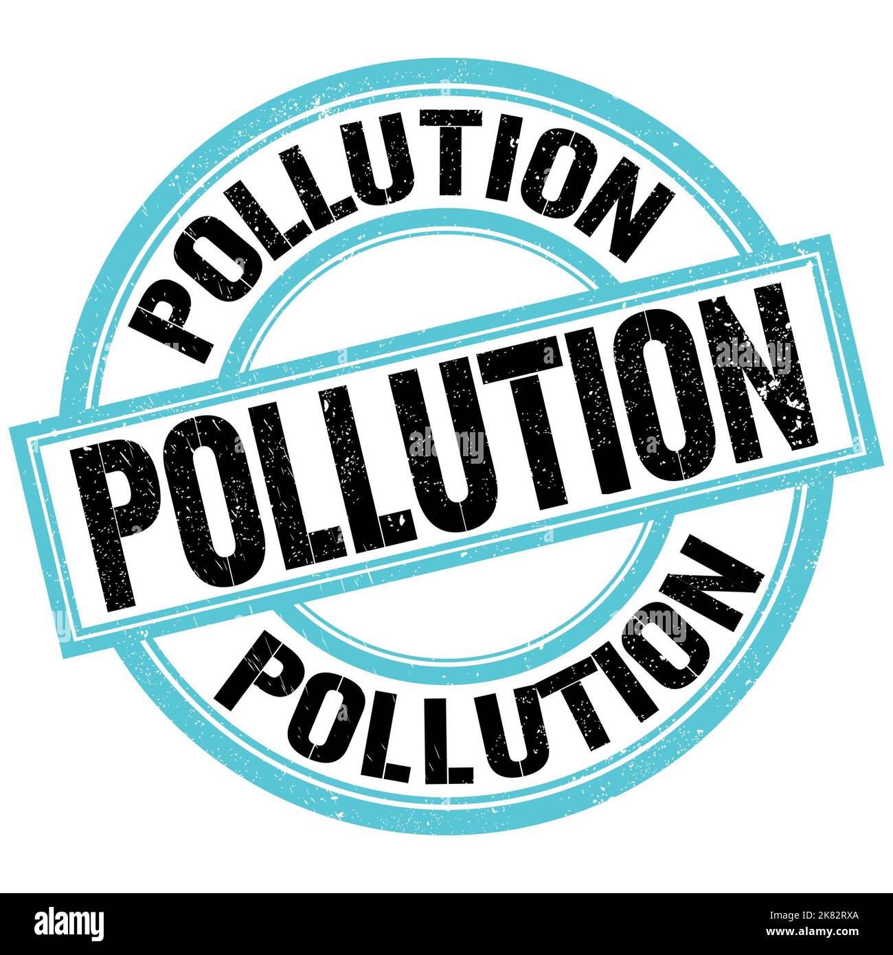 POLLUTION text written on blue-black round stamp sign Stock Photo - Alamy