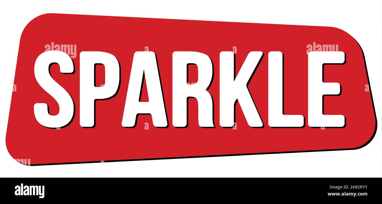 SPARKLE text written on red trapeze stamp sign Stock Photo - Alamy