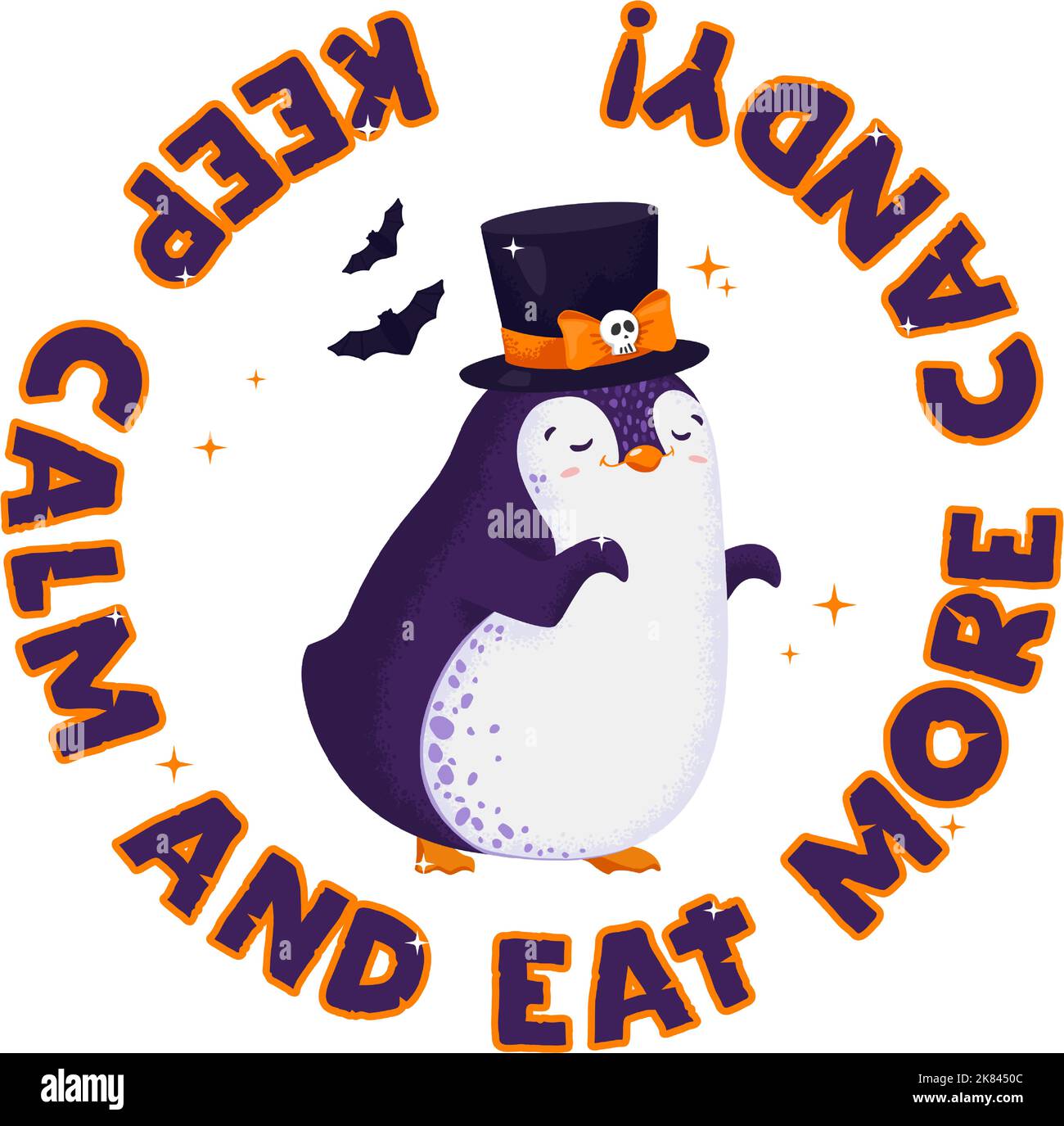 Halloween print with cute vector dancing penguin. Keep calm and eat ...