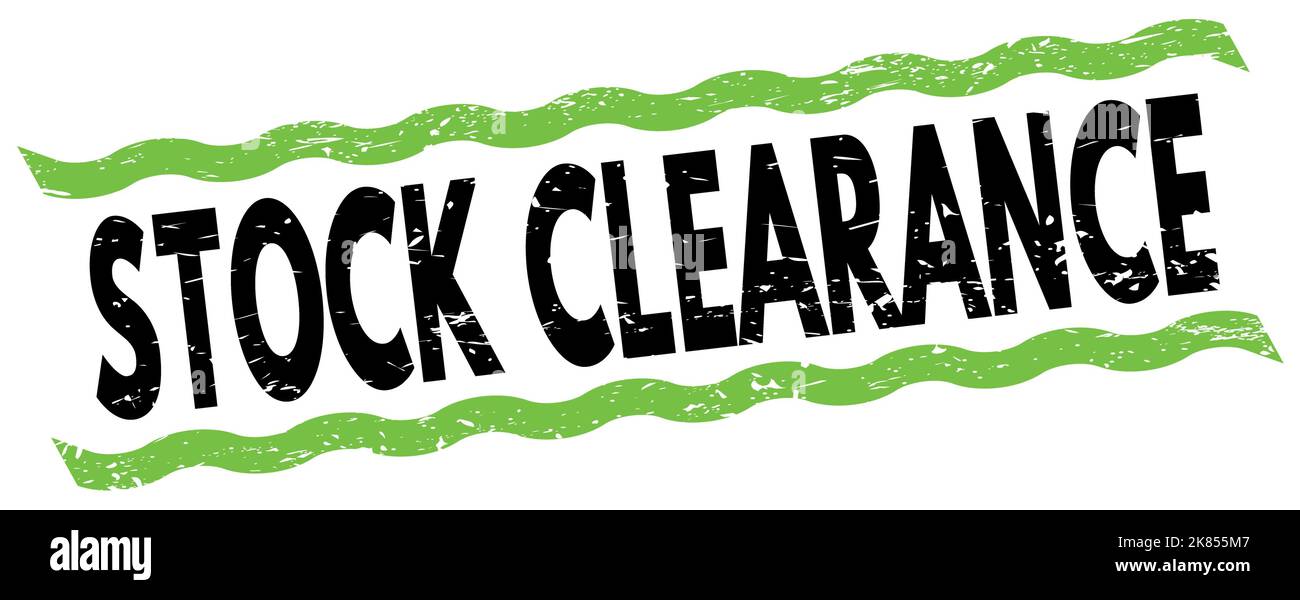 STOCK CLEARANCE text written on green-black lines stamp sign Stock ...