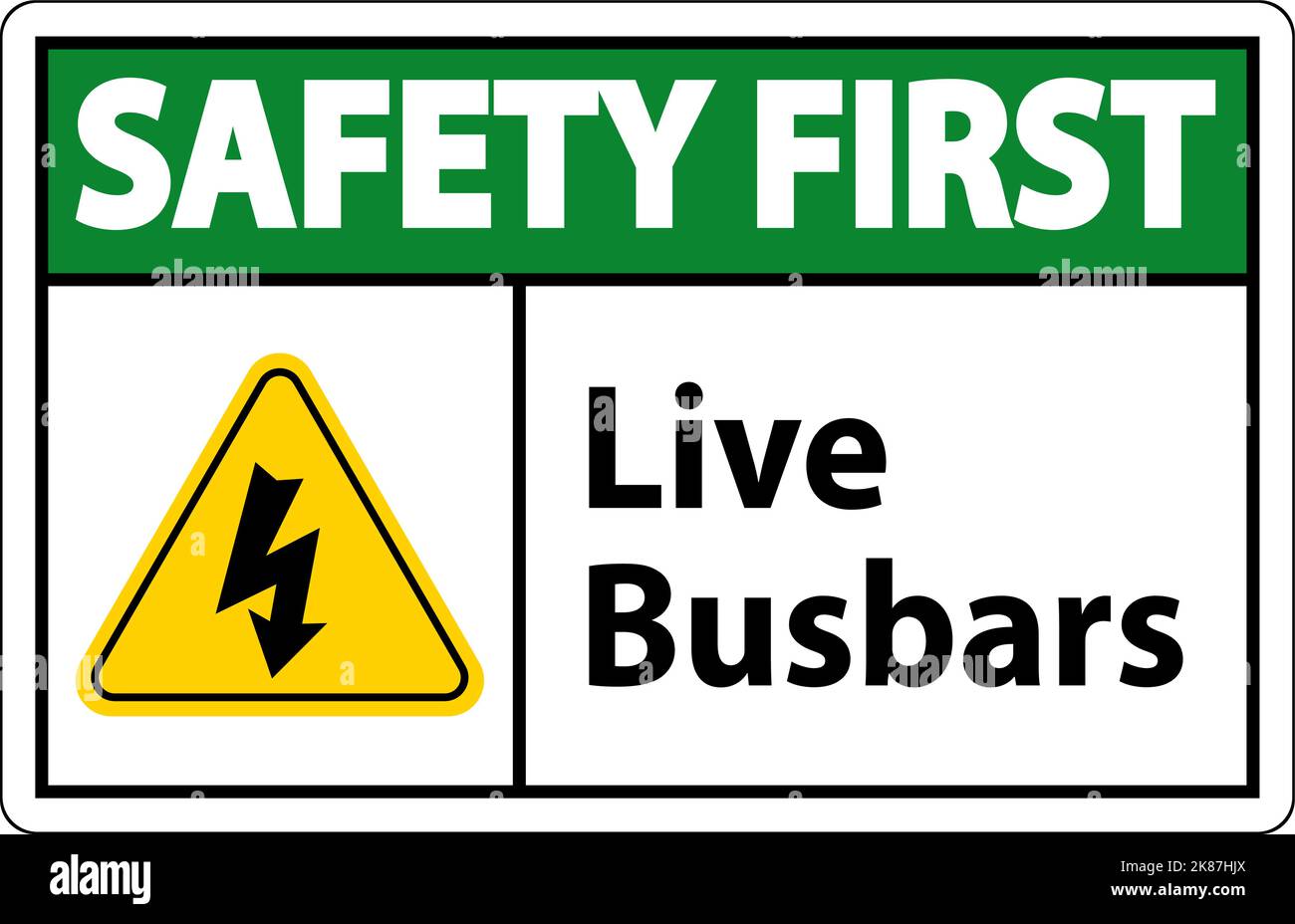 Safety First Live Busbars Sign On White Background Stock Vector Image ...