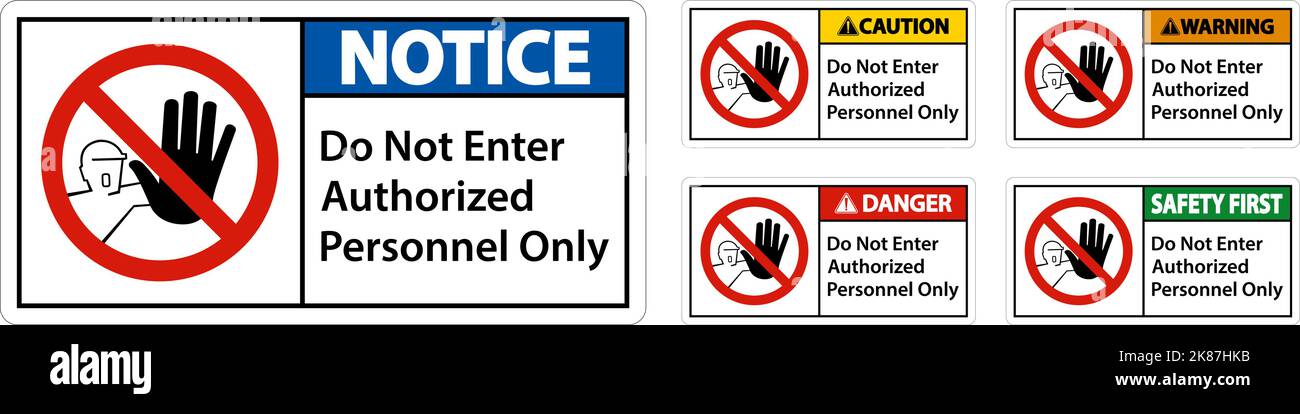 Do Not Enter Authorized Personnel Only Sign Stock Vector Image & Art ...