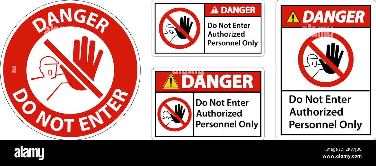 Danger Do Not Enter Authorized Personnel Only Sign Stock Vector Image ...