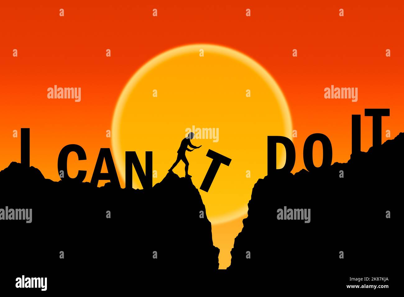 I can't do it, I can do it text on mountain top and man pushing letter ...