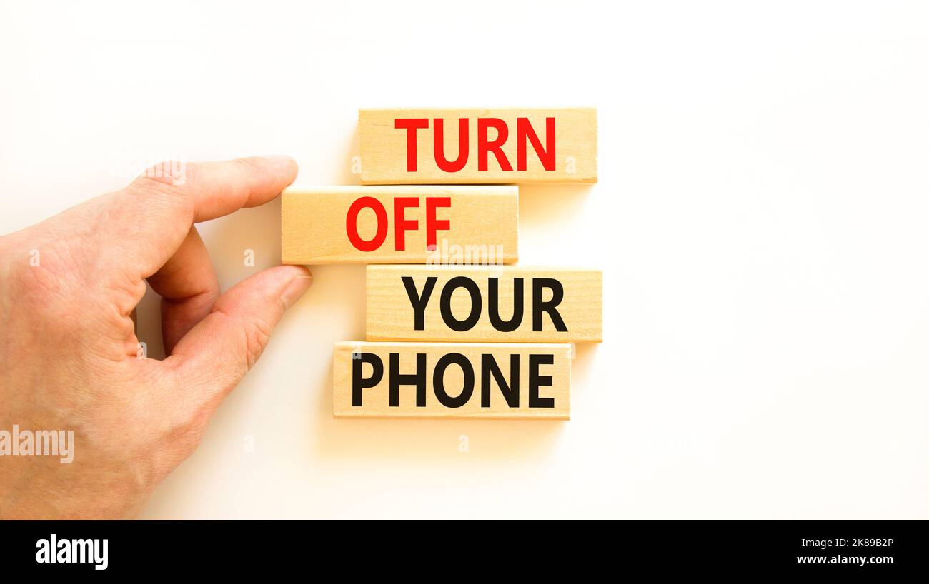 Turn off your phone symbol. Concept words Turn off your phone on wooden ...