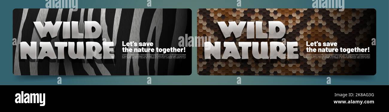 Lets save wild nature together banners with striped zebra fur and snake ...