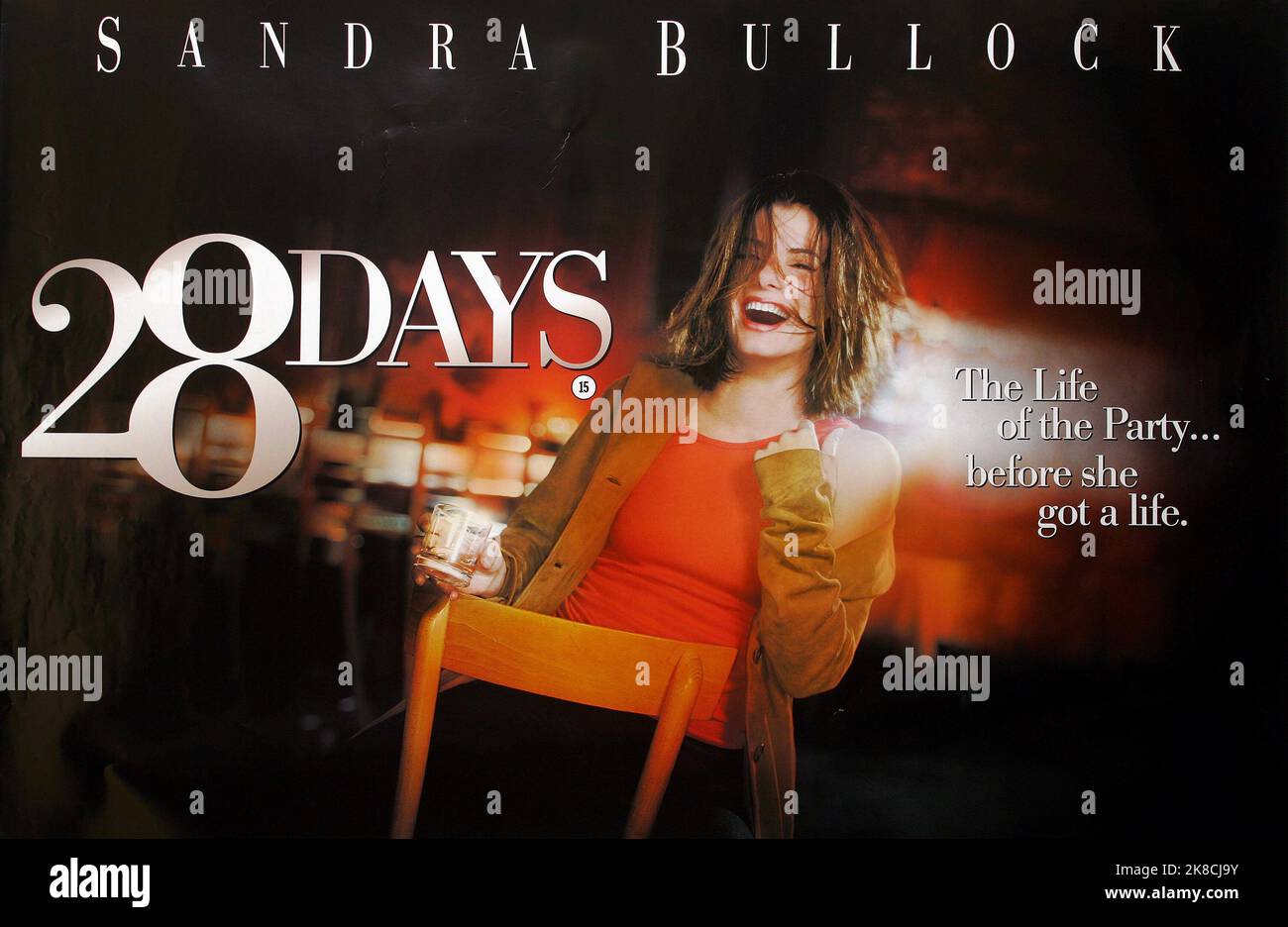 Sandra Bullock Film Poster Film: 28 Days (2000) Director: Betty Thomas 08 February 2000 ...