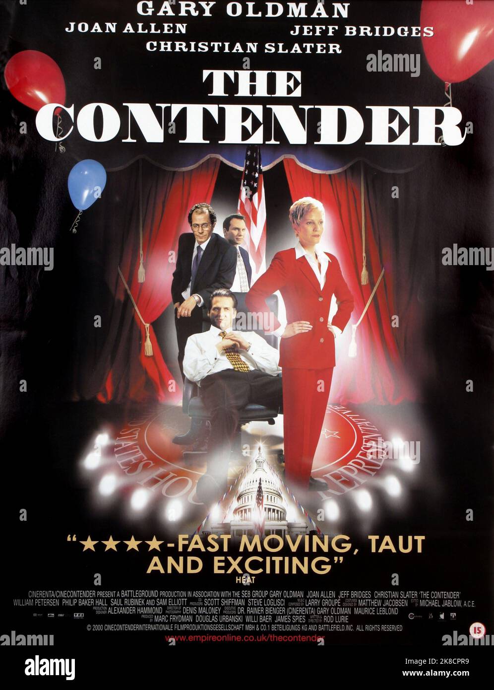 Film Poster Film: The Contender (2000) Director: Rod Lurie 10 September 2000 **WARNING** This ...