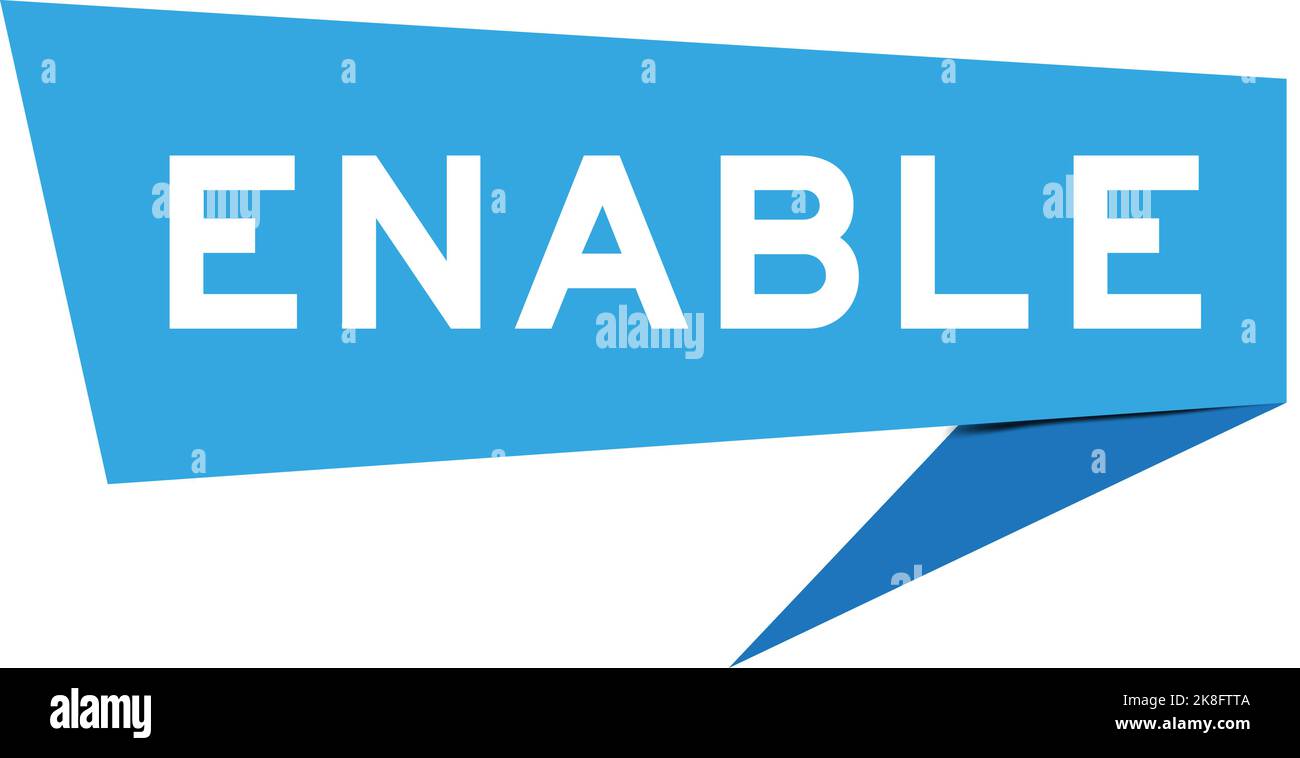 Blue color speech banner with word enable on white background Stock ...