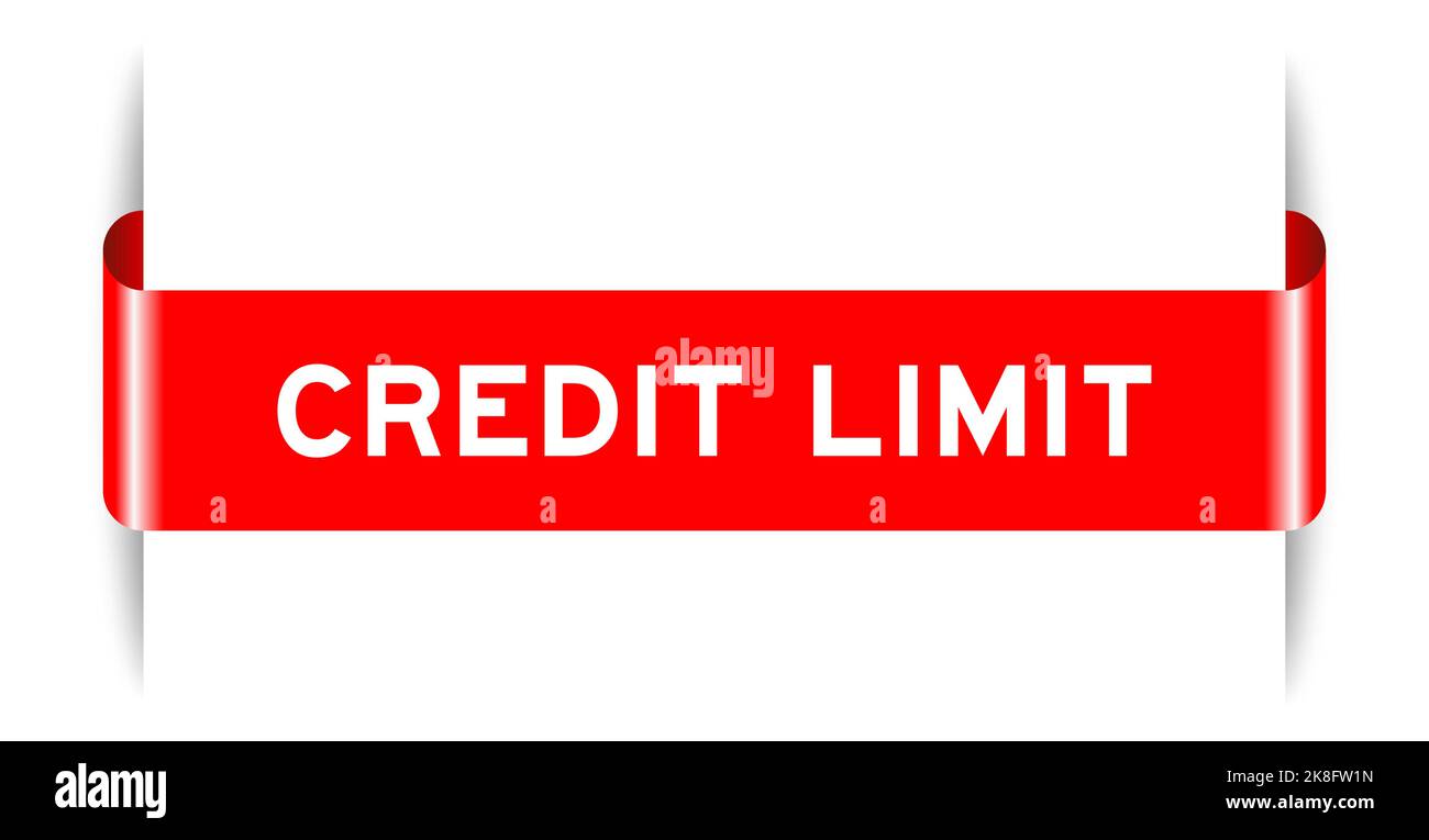 Red color inserted label banner with word credit limit on white ...