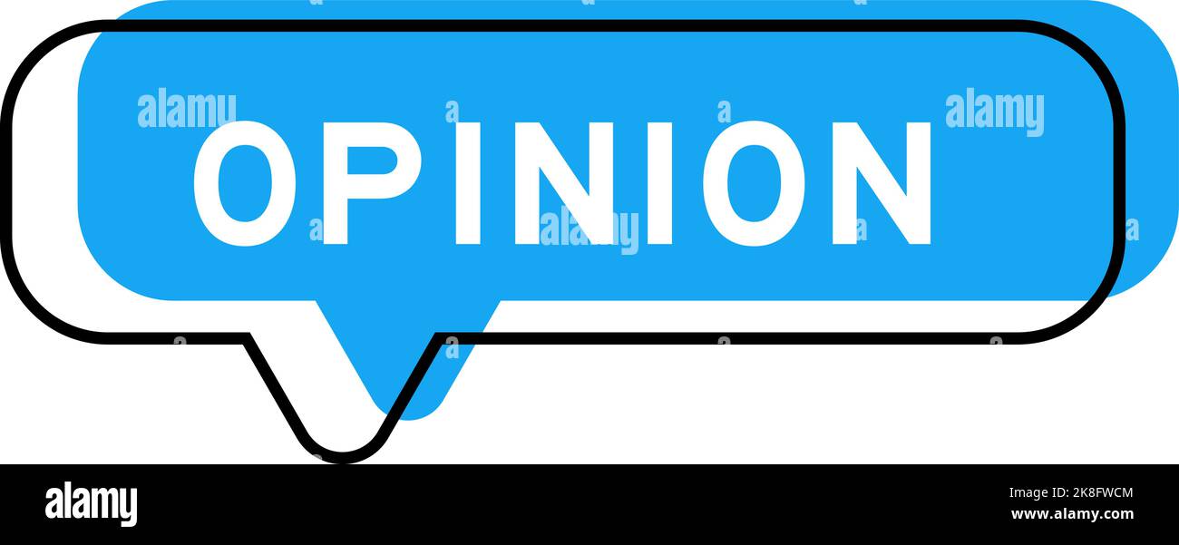 Speech banner and blue shade with word opinion on white background ...