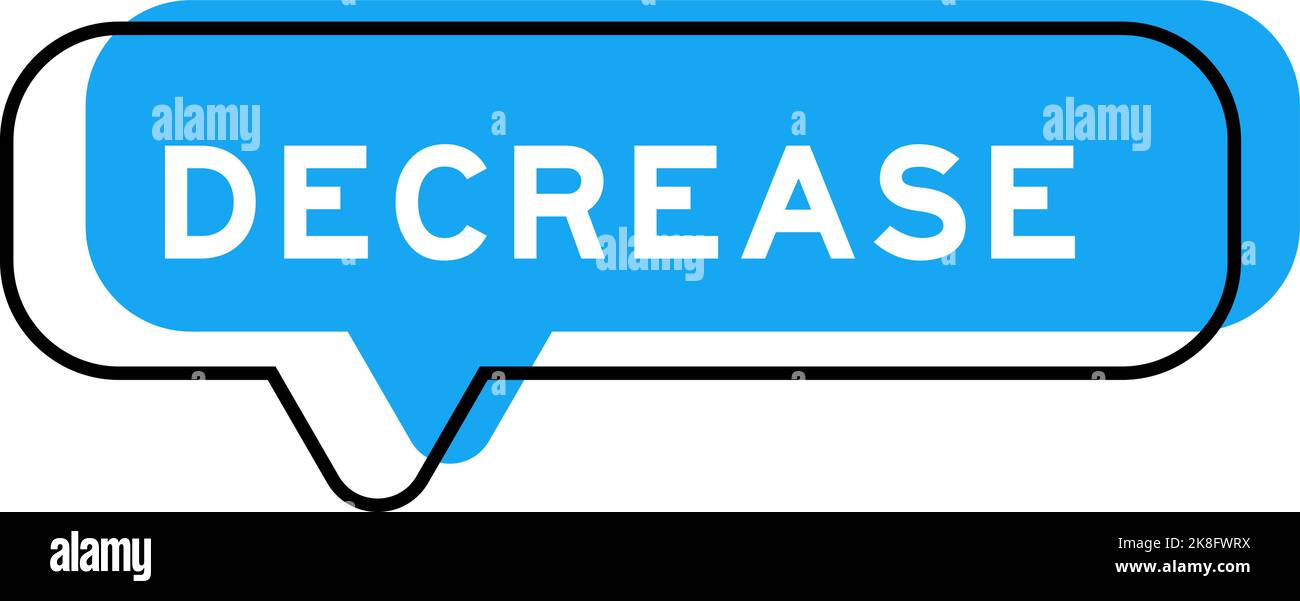 Speech banner and blue shade with word decrease on white background ...