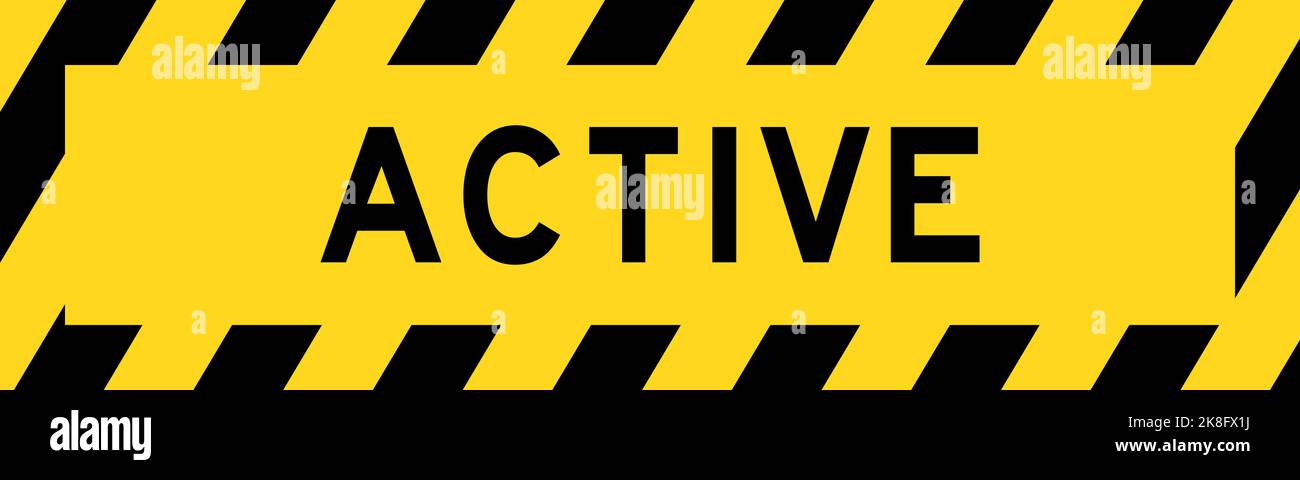 Yellow and black color with line striped label banner with word active ...