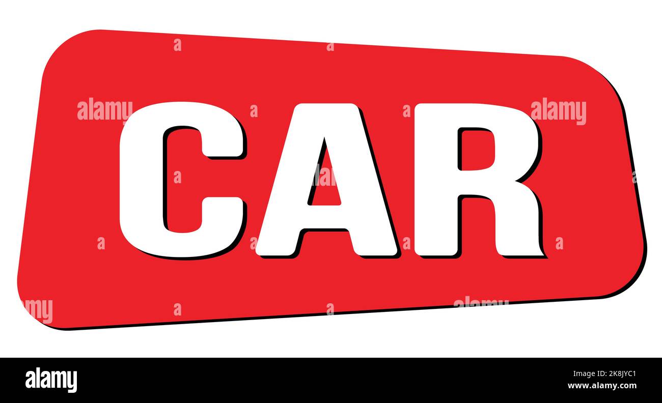 CAR text written on red trapeze stamp sign Stock Photo - Alamy