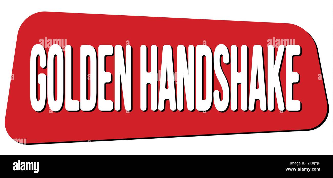 GOLDEN HANDSHAKE text written on red trapeze stamp sign Stock Photo - Alamy