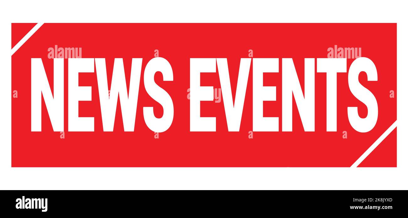 NEWS EVENTS text written on red grungy stamp sign Stock Photo - Alamy