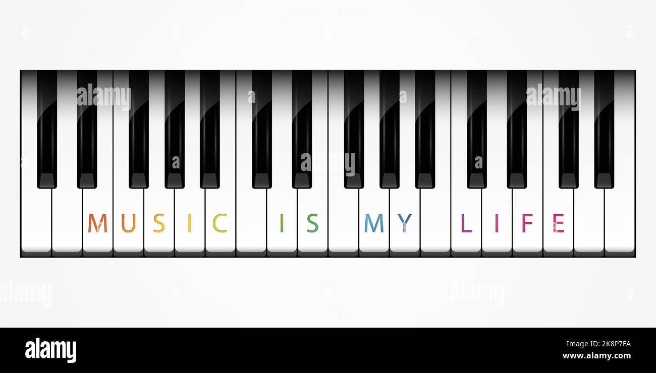 Piano. Music is my life text. Vector illustration Stock Vector Image ...