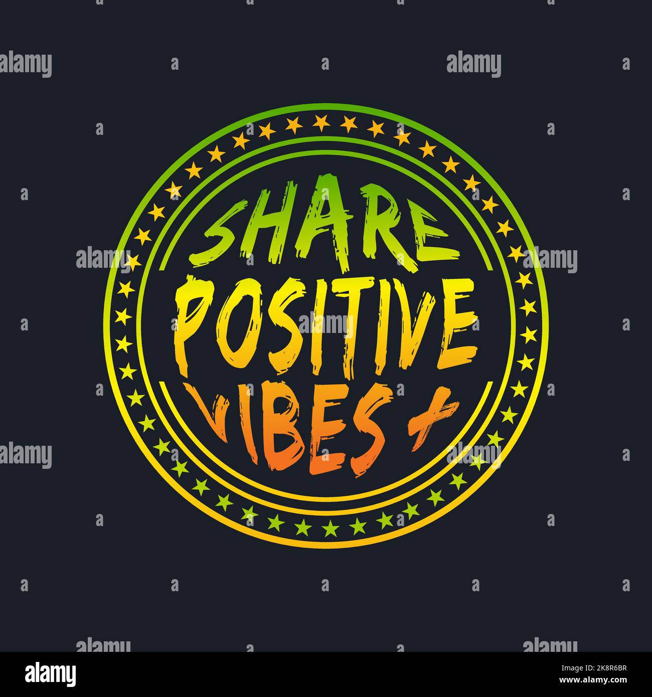 SHARE POSITIVE VIBES, lettering typography in badge style design ...