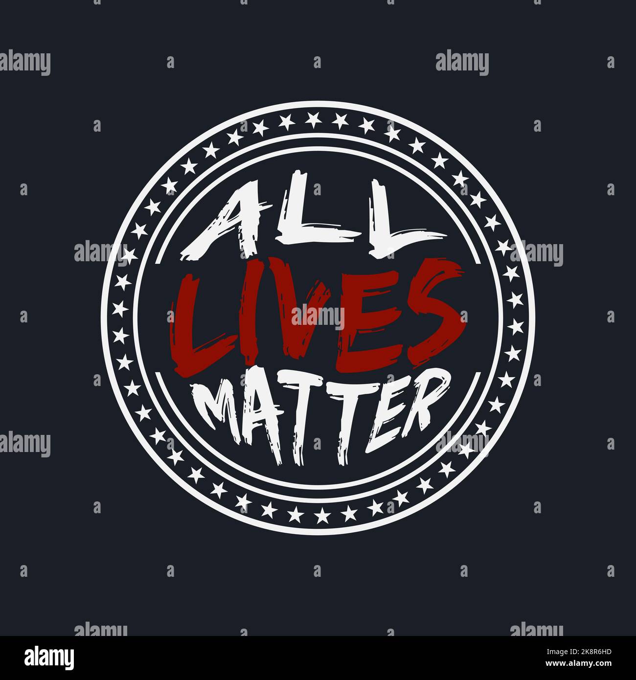 ALL LIVES MATTER, lettering typography in badge style design artwork ...