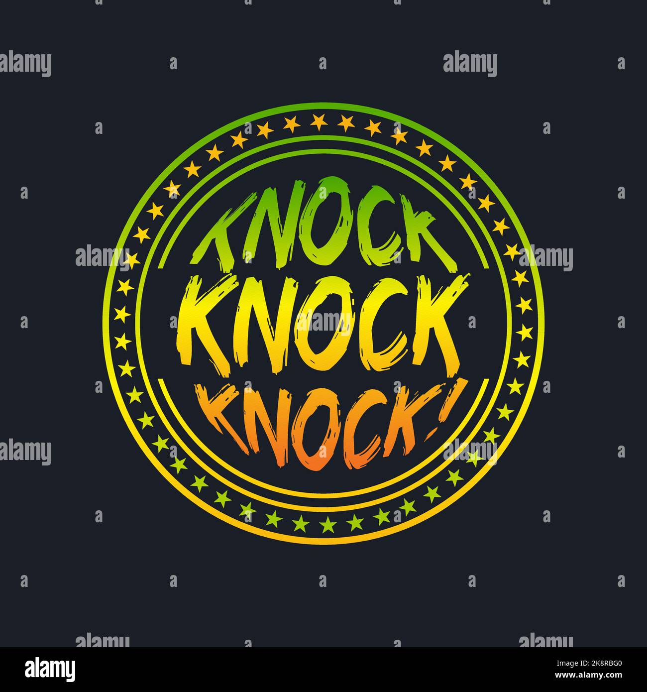 KNOCK KNOCK KNOCK!, lettering typography in badge style design artwork ...