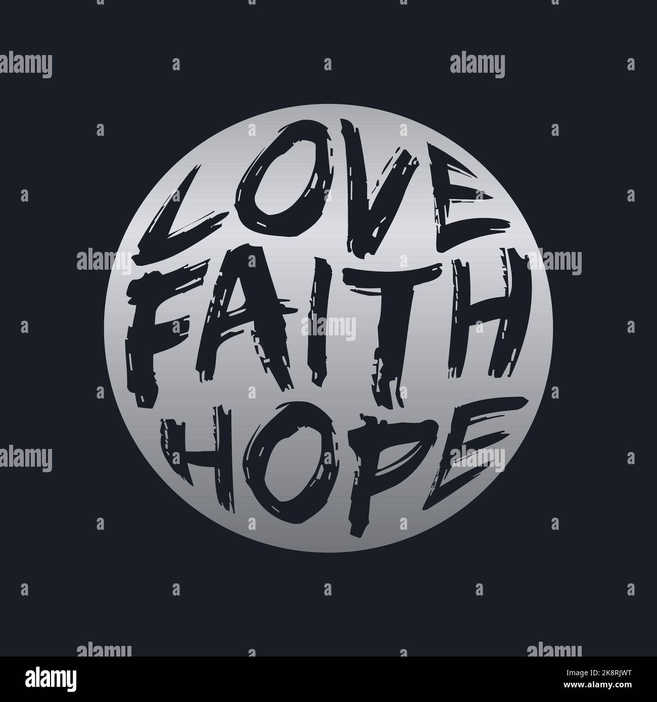LOVE FAITH HOPE, lettering typography design artwork. Editable ...
