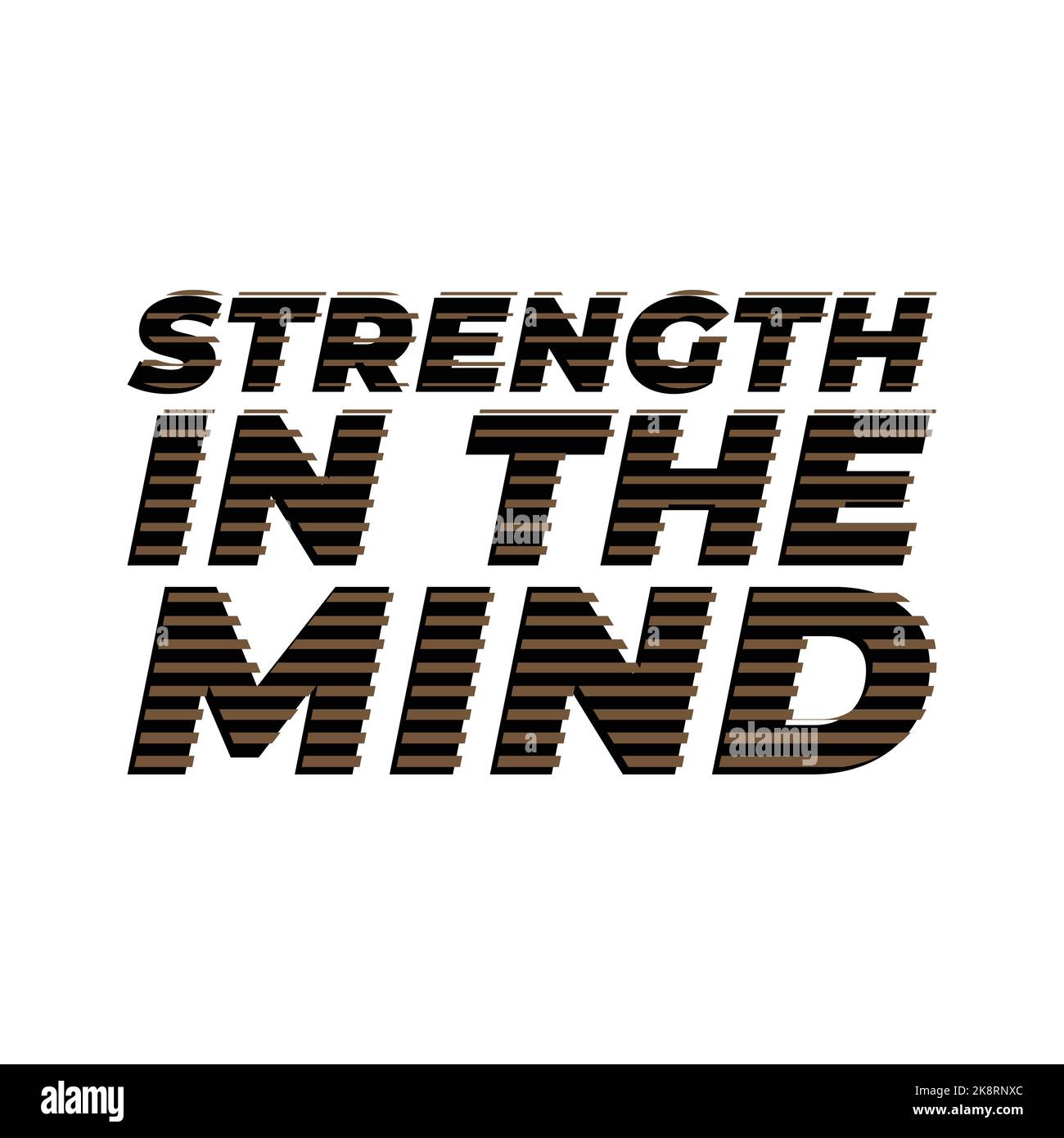 Strength in the mind, halftone line letter typography design artwork ...