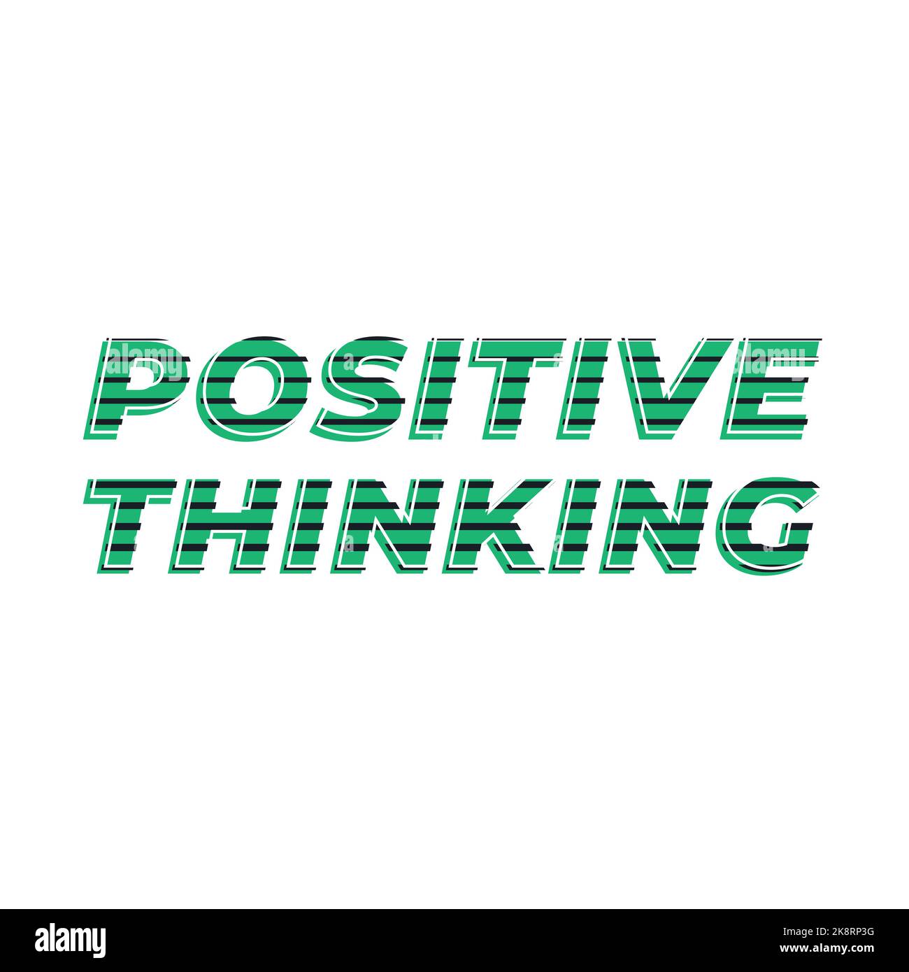 Positive thinking, halftone line letter typography design artwork ...