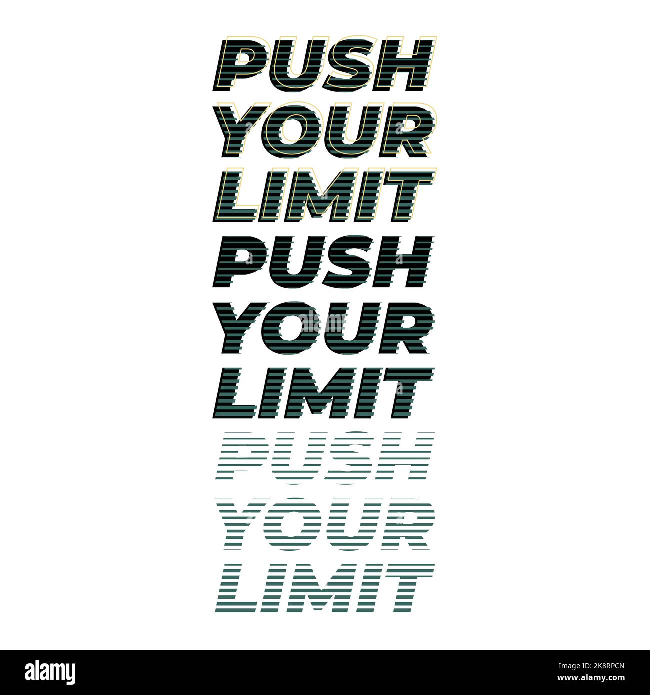 Push your limit, halftone line letter typography design artwork ...