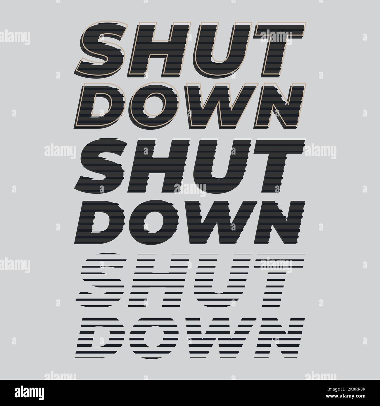 Shut down, halftone line letter typography design artwork. Editable ...