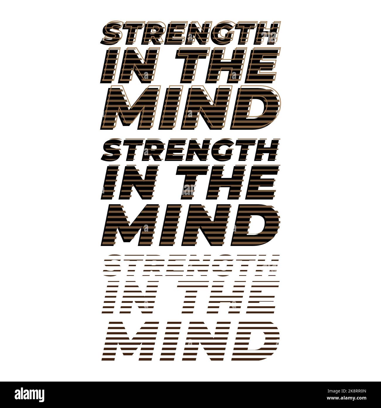 Strength in the mind, halftone line letter typography design artwork ...