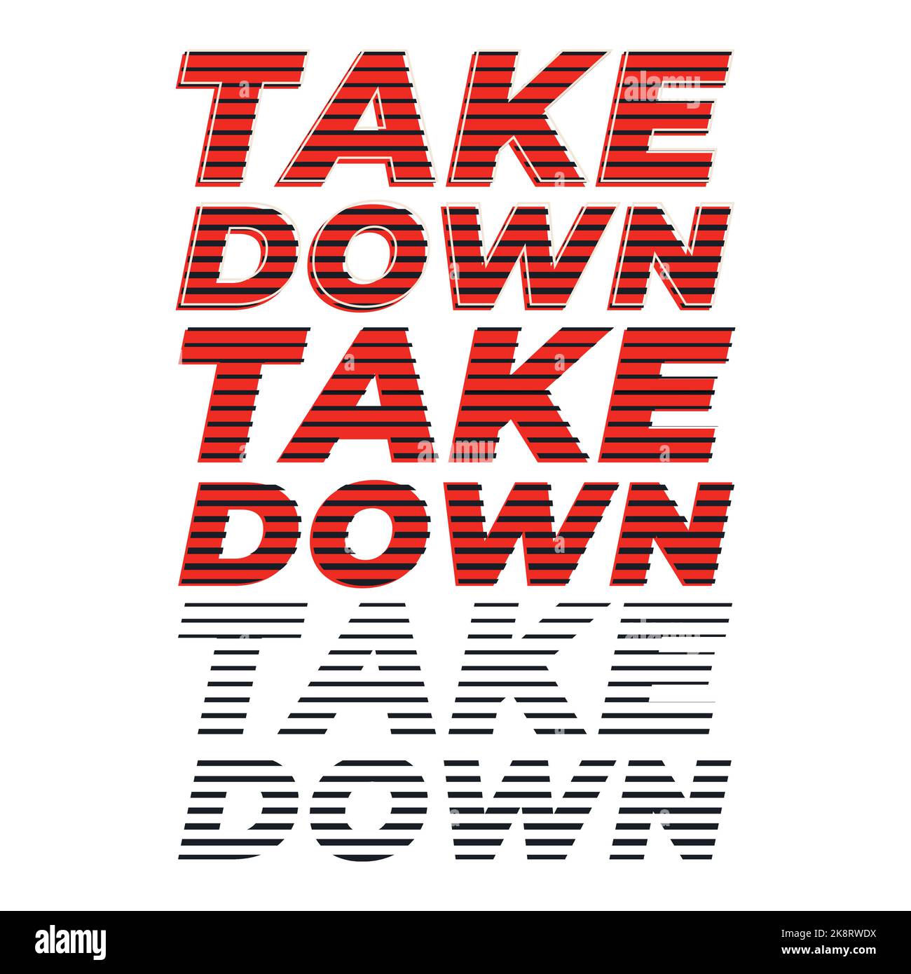 Take down, halftone line letter typography design artwork. Editable ...