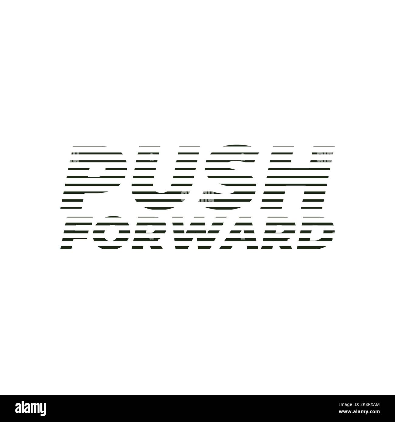 Push forward, halftone line letter typography design artwork. Editable ...