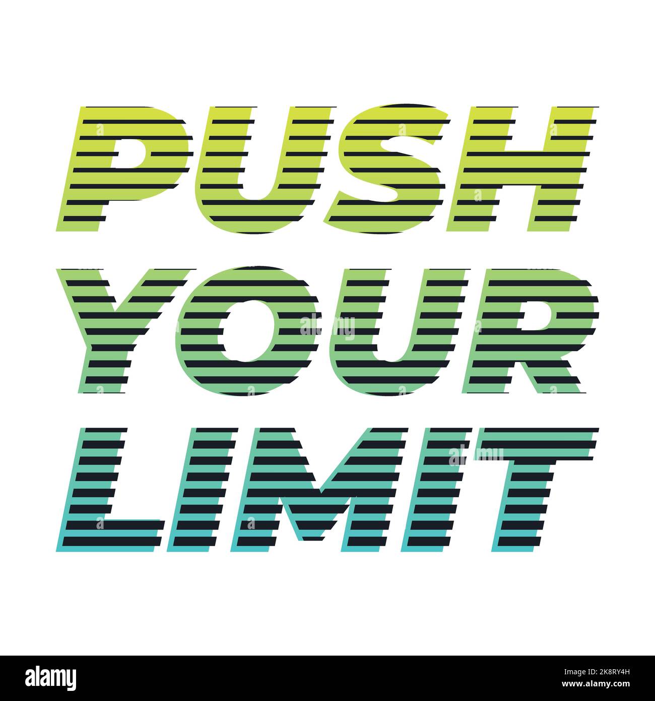 Push your limit, halftone line letter typography design artwork ...