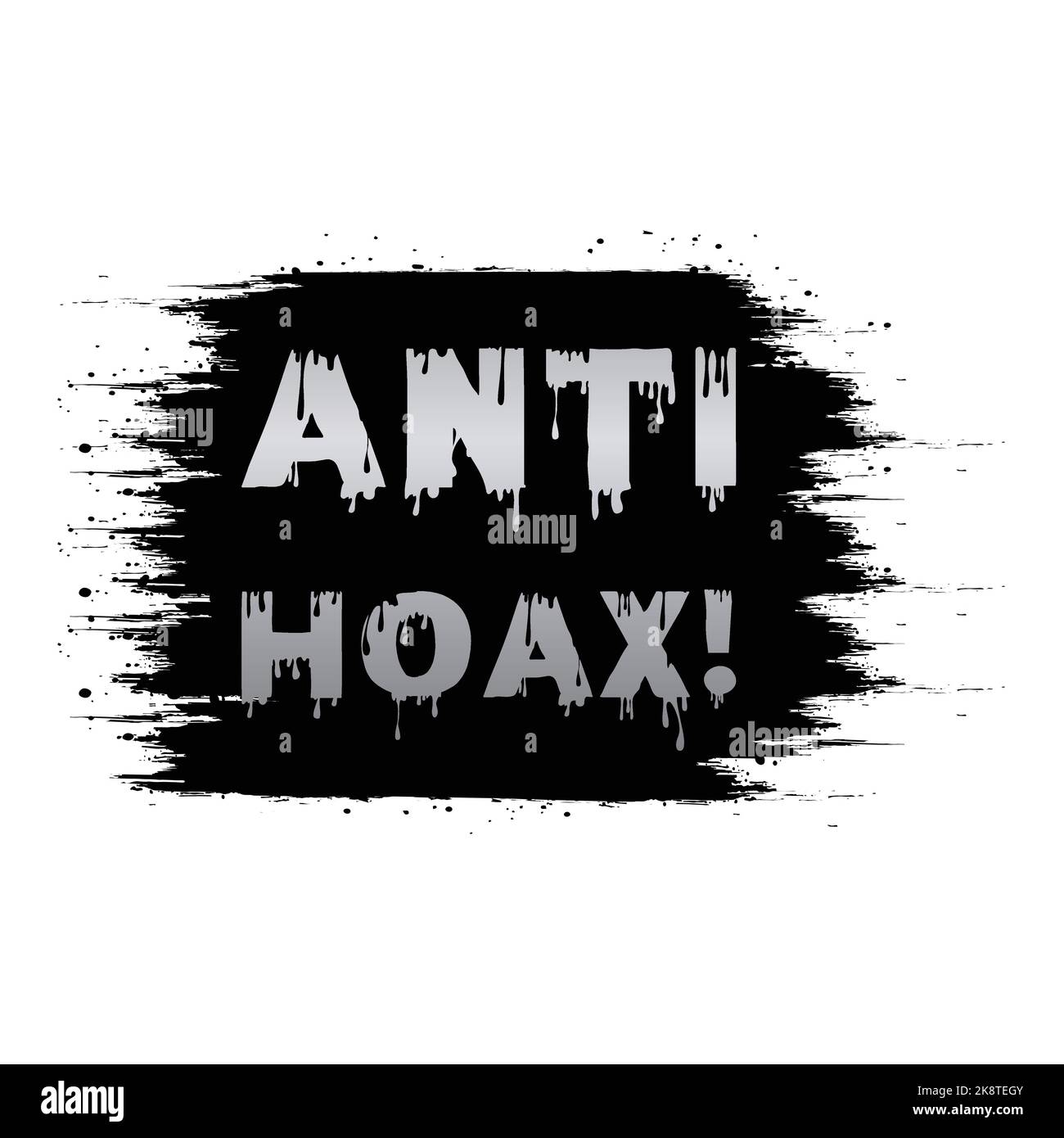 Anti hoax. Typography text effect with paint texture background. EPS 10 ...