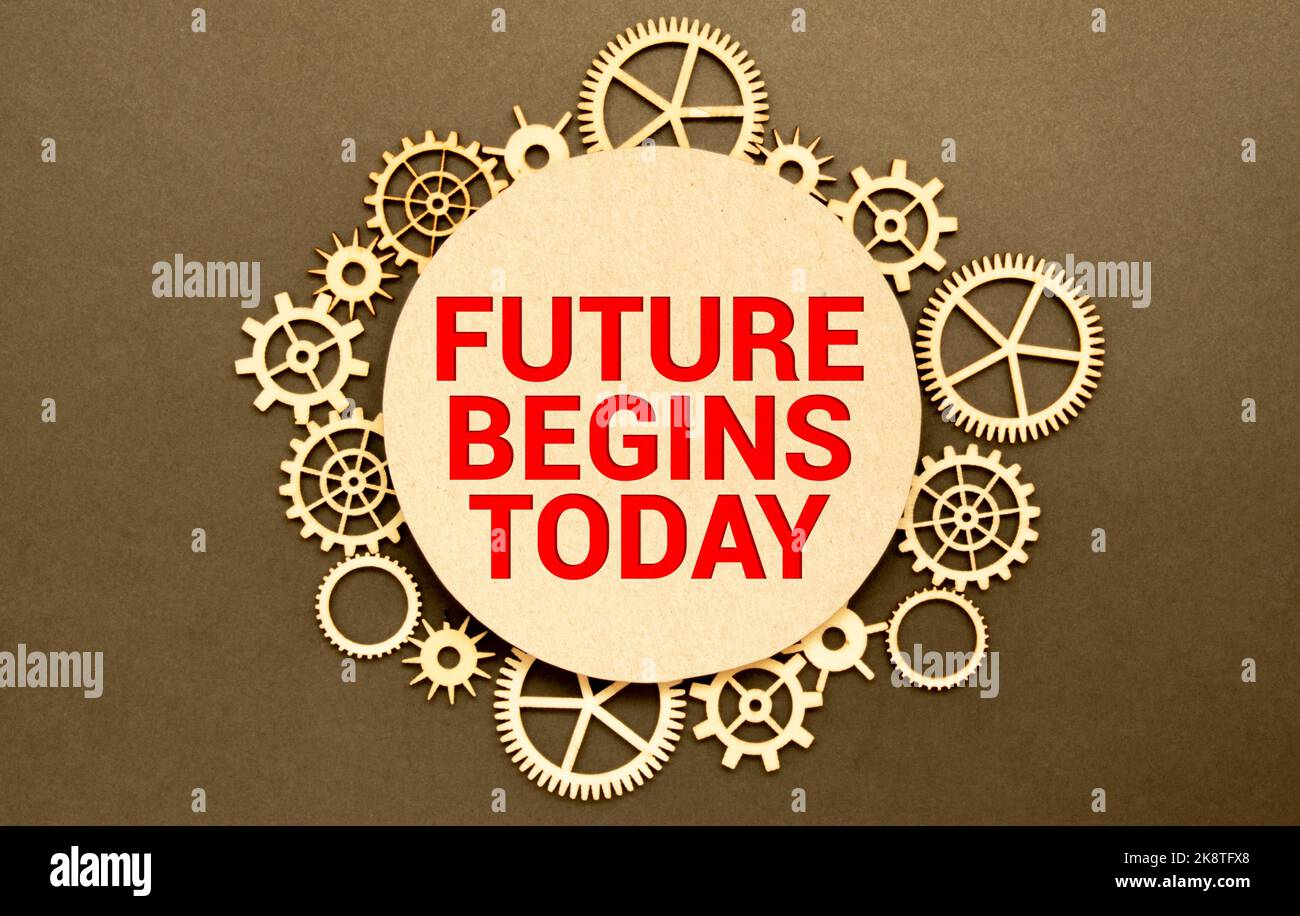 The future starts today - concept of text on sticky note. Closeup of a ...