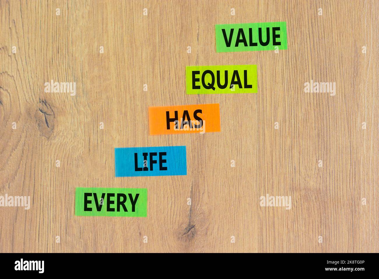 Every life has equal value symbol. Concept words Every life has equal ...
