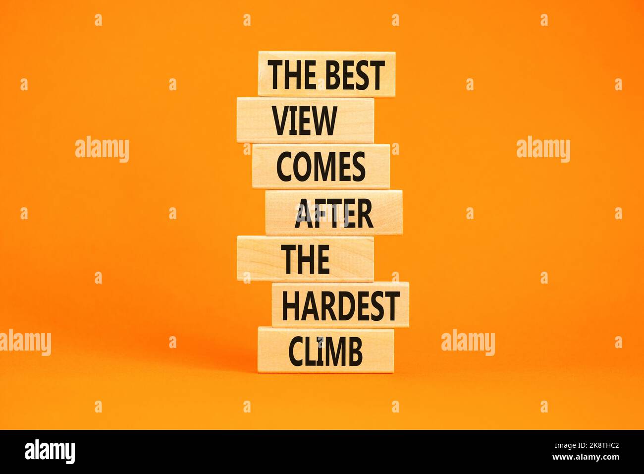 Best view after the hardest climb symbol. Concept words The best view ...