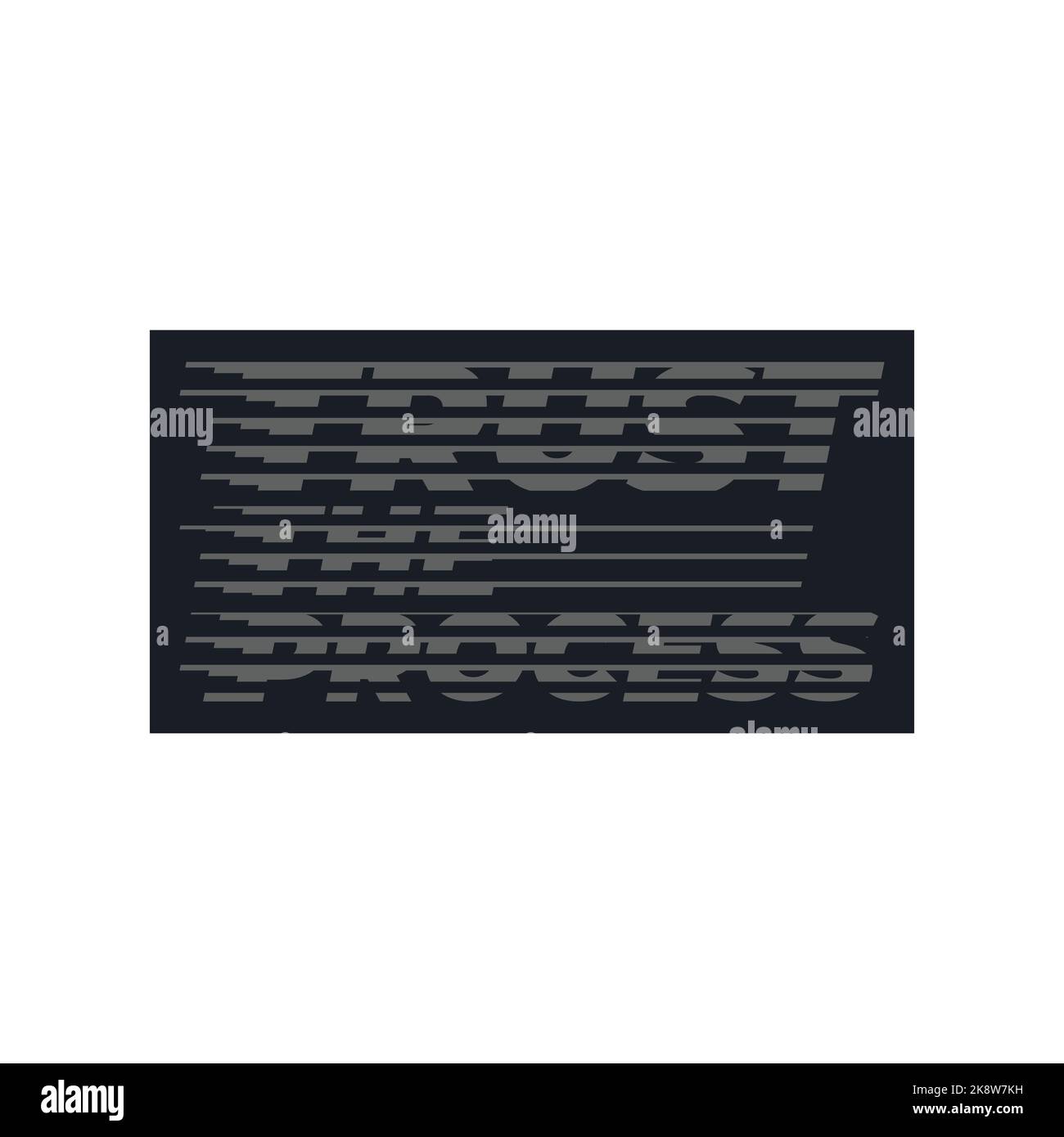 Trust the process, halftone line letter typography effect design artwork. Editable, resizable ...