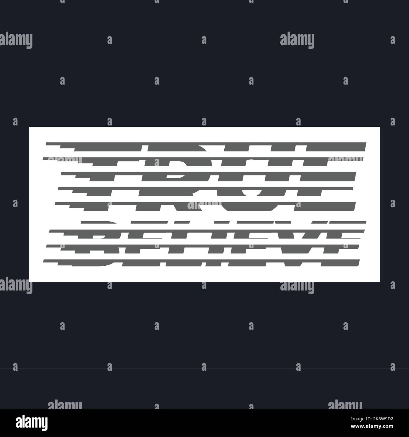 True believe, halftone line letter typography effect design artwork ...