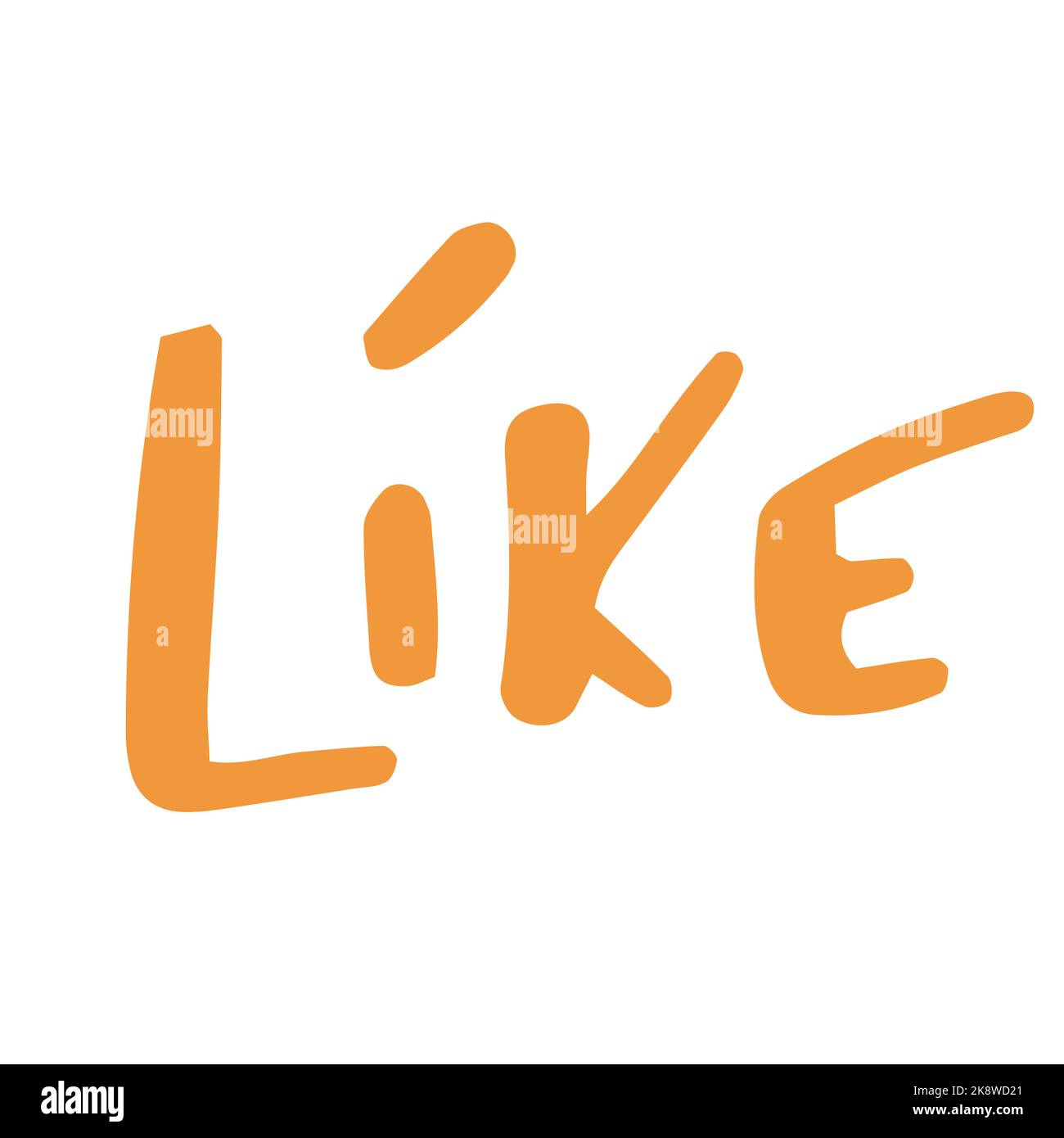 Like word. Hand drawn lettering. Calligraphy inscription design for ...