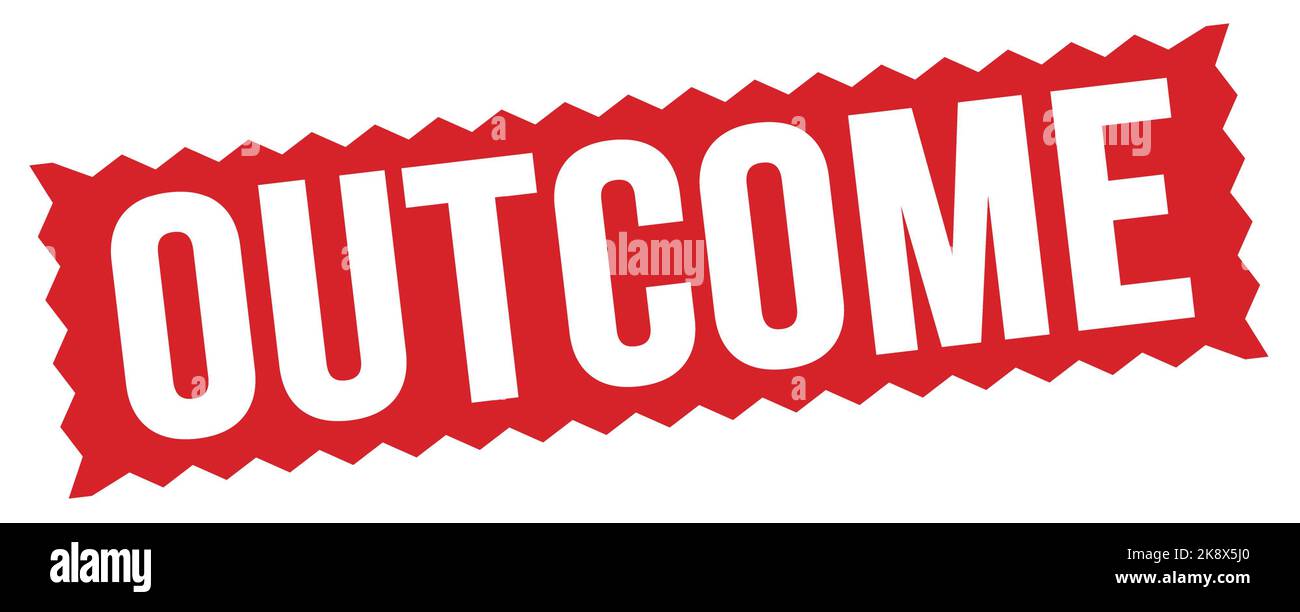 OUTCOME text written on red zig-zag stamp sign Stock Photo - Alamy