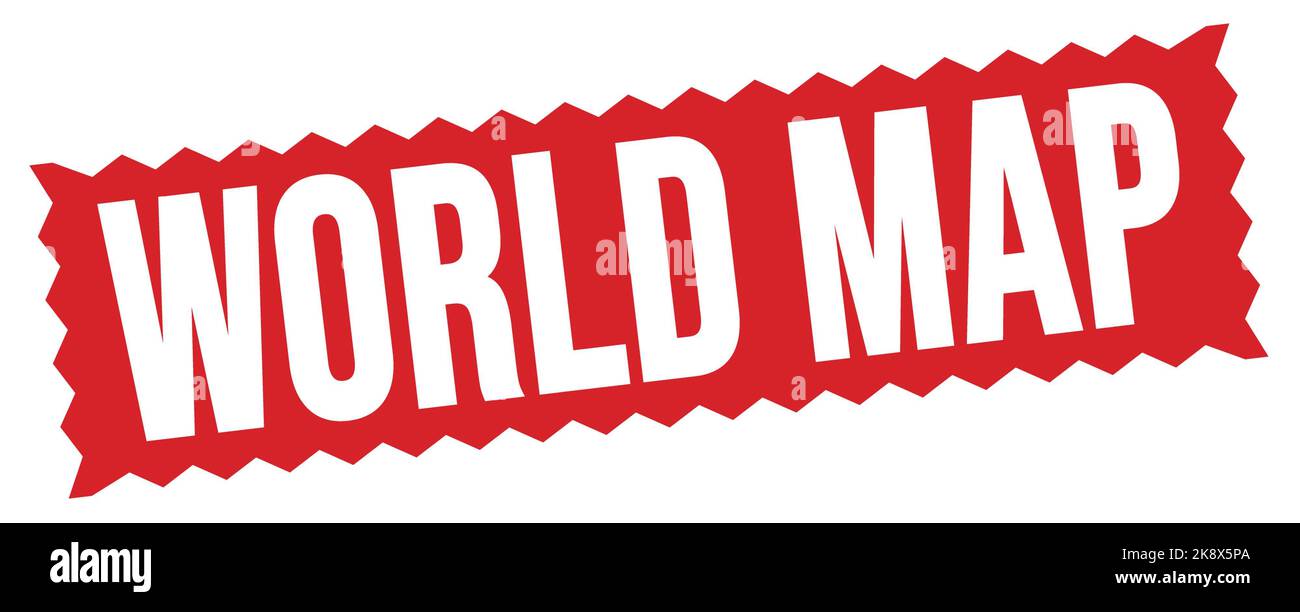 WORLD MAP text written on red zig-zag stamp sign Stock Photo - Alamy