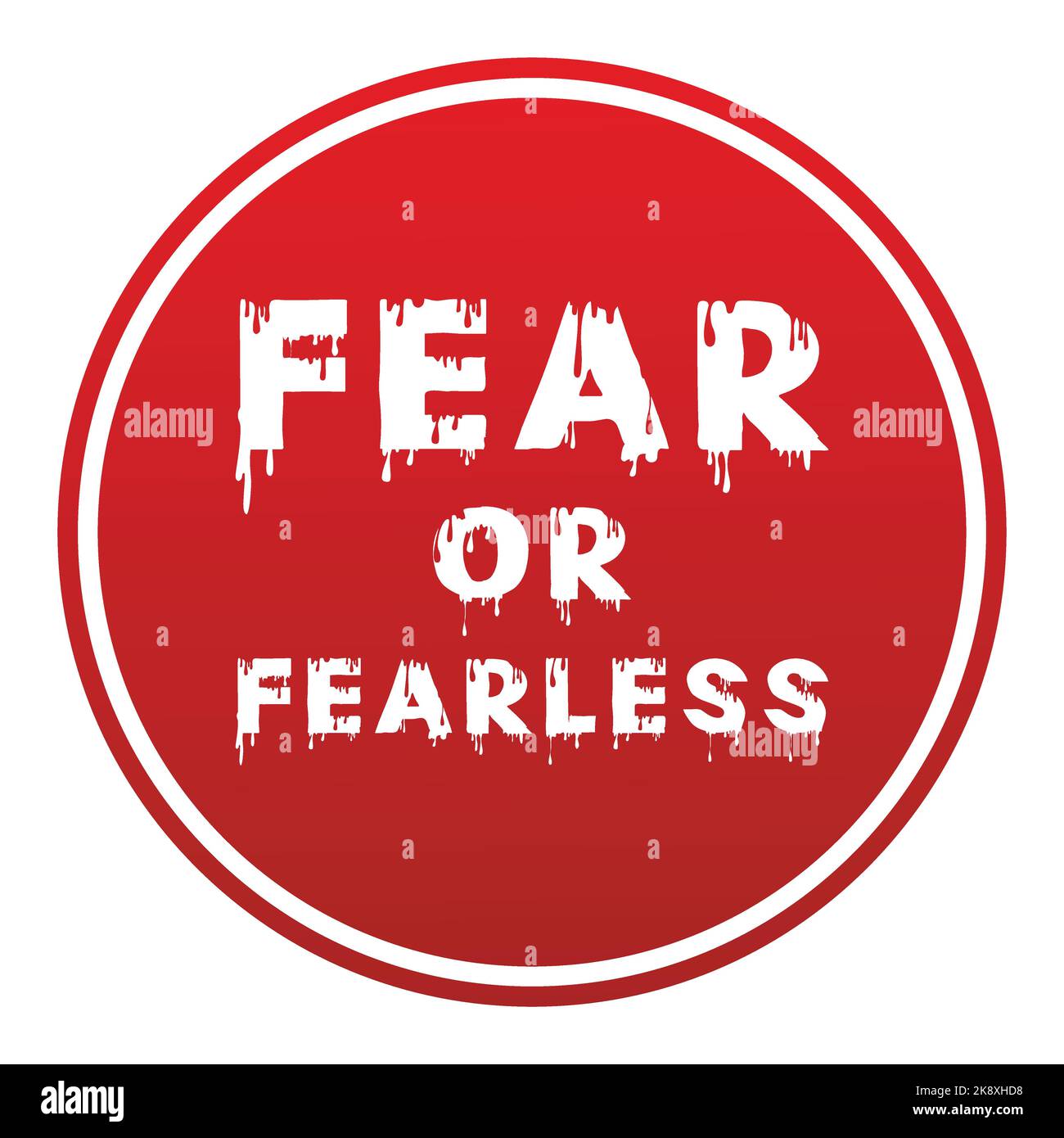 Fear or fearless typography text effect with paint texture background ...